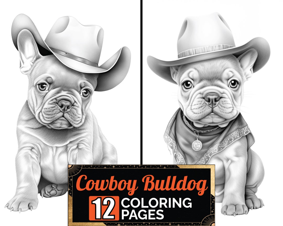 Cowboy Hat French Bulldog Pup Coloring Book, 12 Detail Greyscale Adult ...