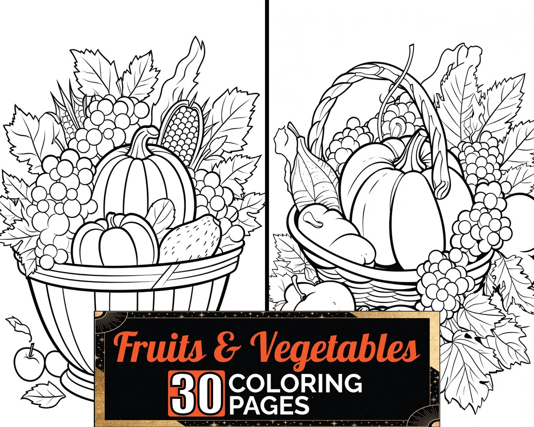 Fruits and Vegetables in Basket Coloring Book, 30 Detail Greyscale ...