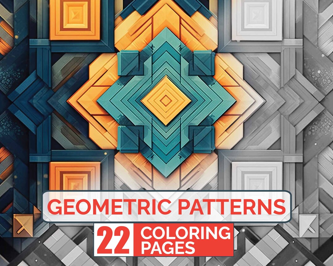 Geometric Patterns, 22 Premium Coloring Sheets, Adult & Kids Coloring ...