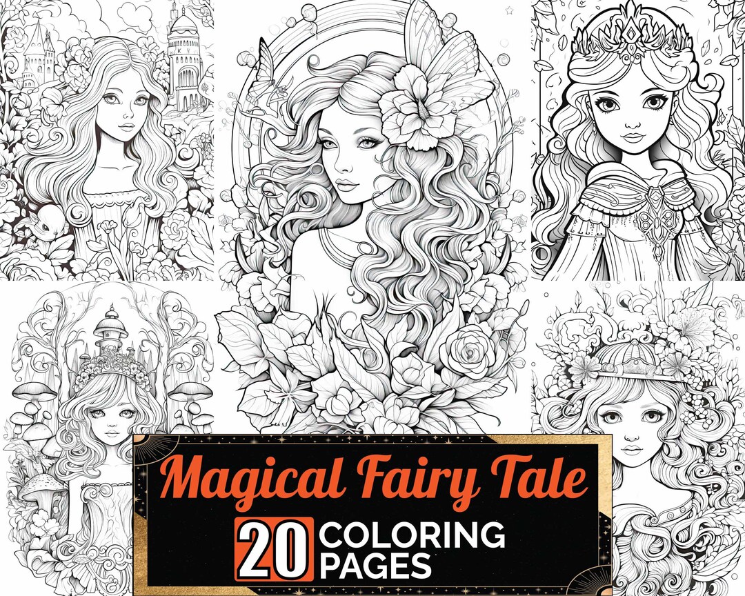 Magical Fairy Tale Girl Coloring Pages, 20 Premium Adult & Kids ...