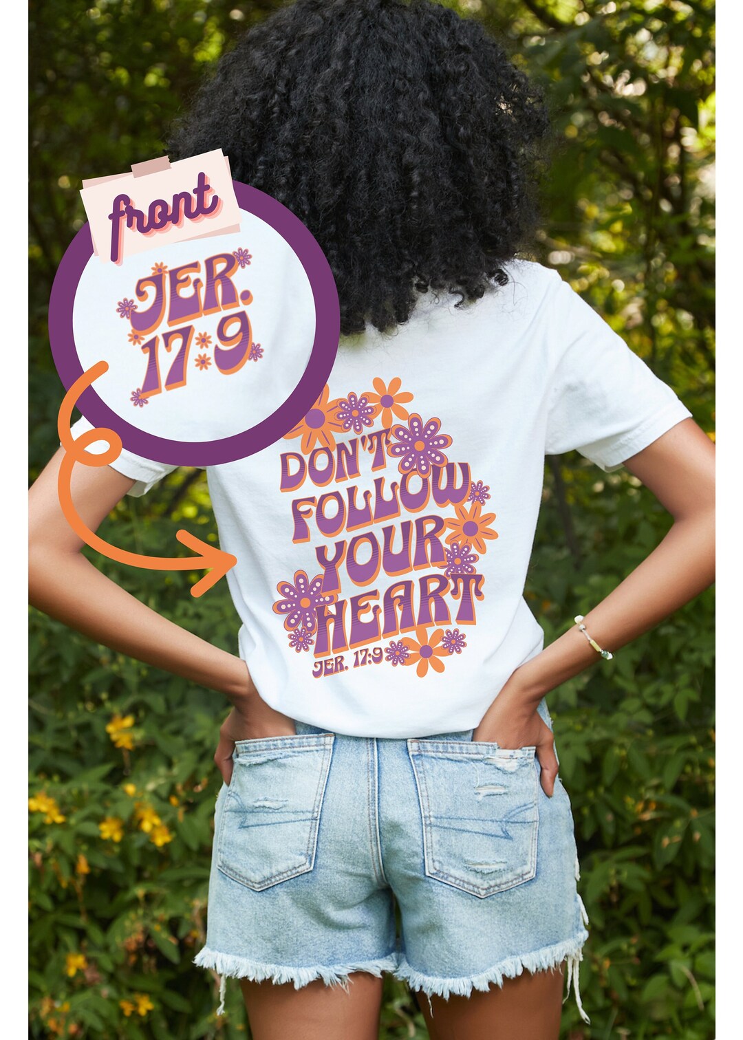 Don't Follow Your Heart, Jeremiah 17:9, Don't Follow Your Heart T Shirt ...
