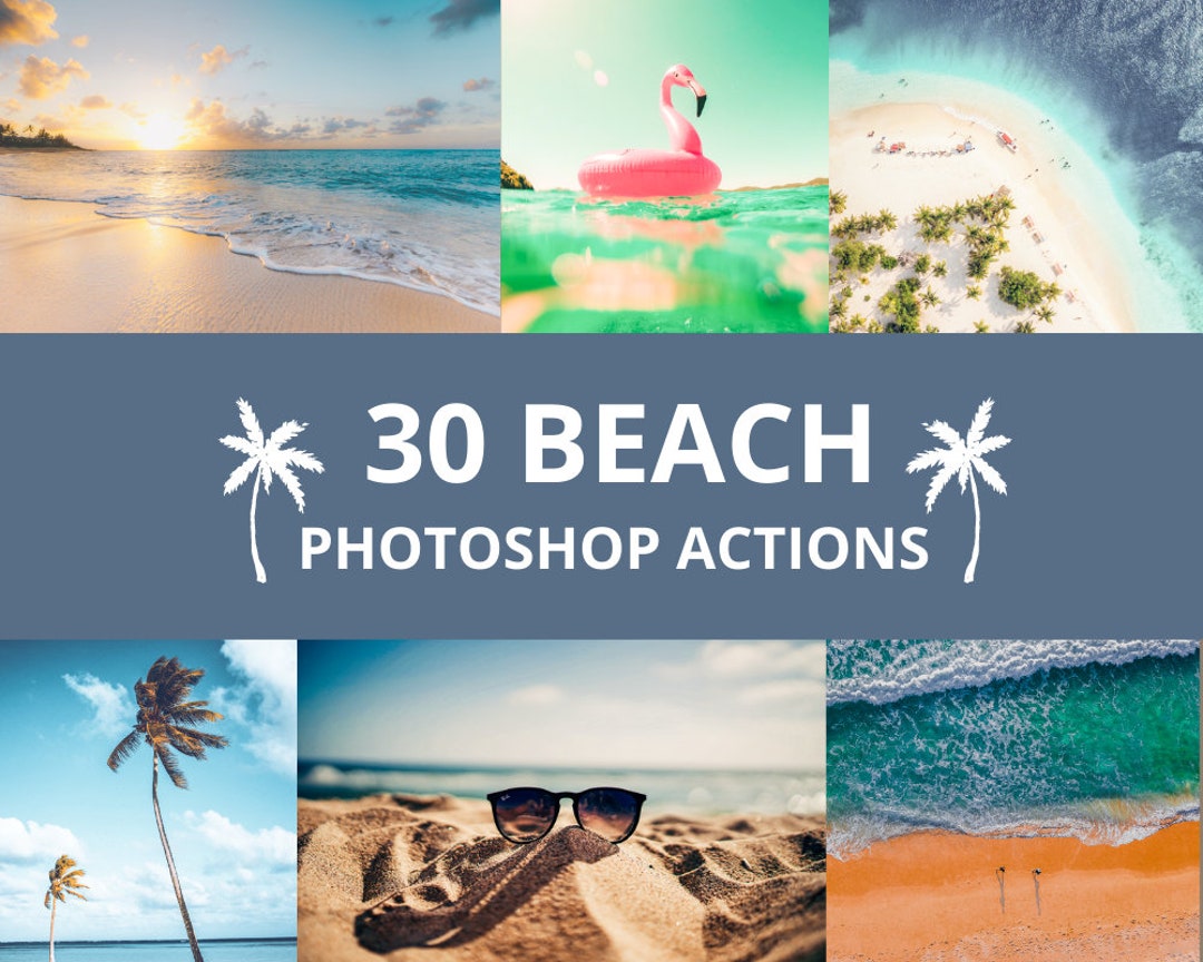30 Beach Photoshop Actions: Coastal Photo Effects (instant Download) - Etsy