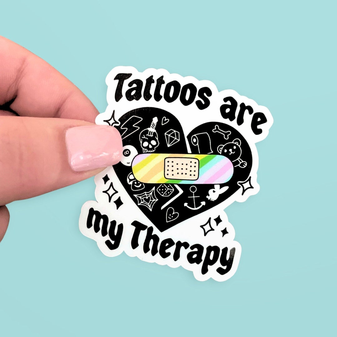 Tattoos Are My Therapy Sticker // Dishwasher Safe, Waterproof, Small ...
