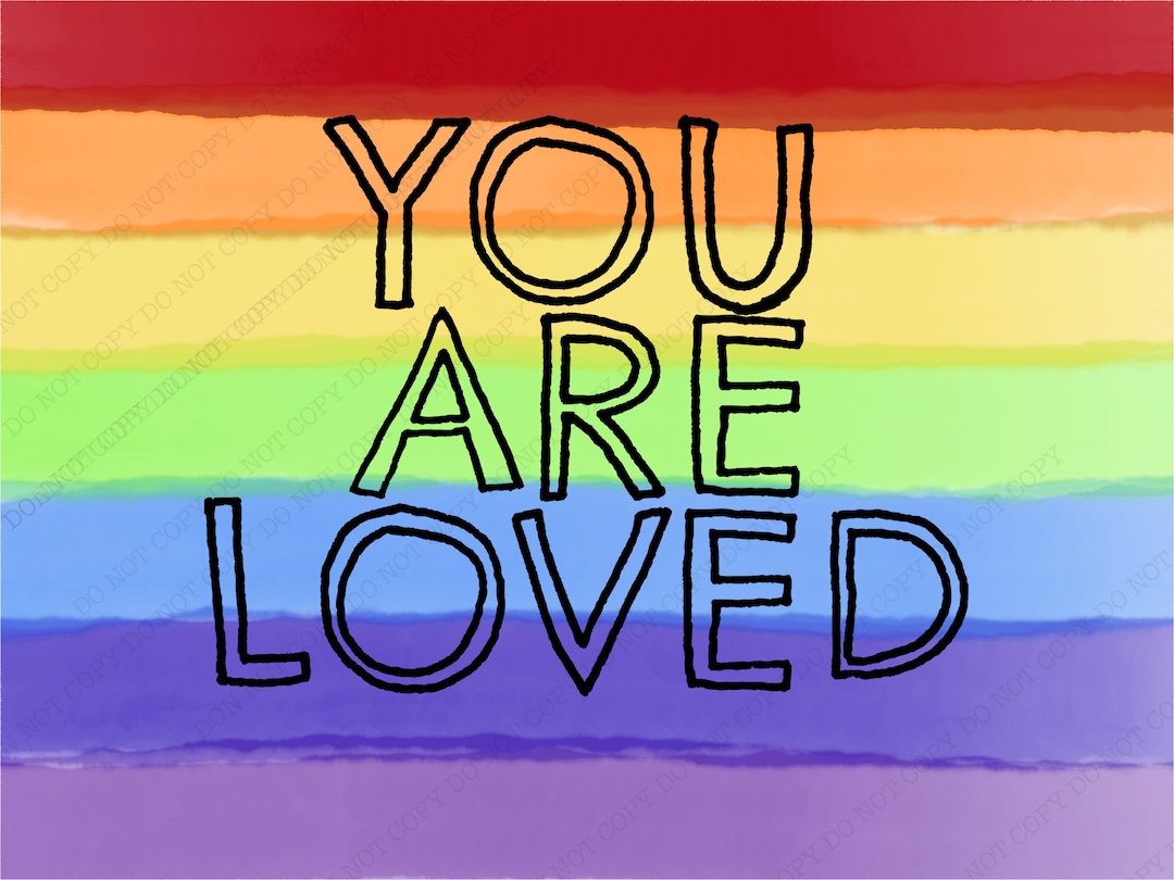 You Are Loved Print, Watercolor Rainbow, Pride Print, Inclusive Message ...