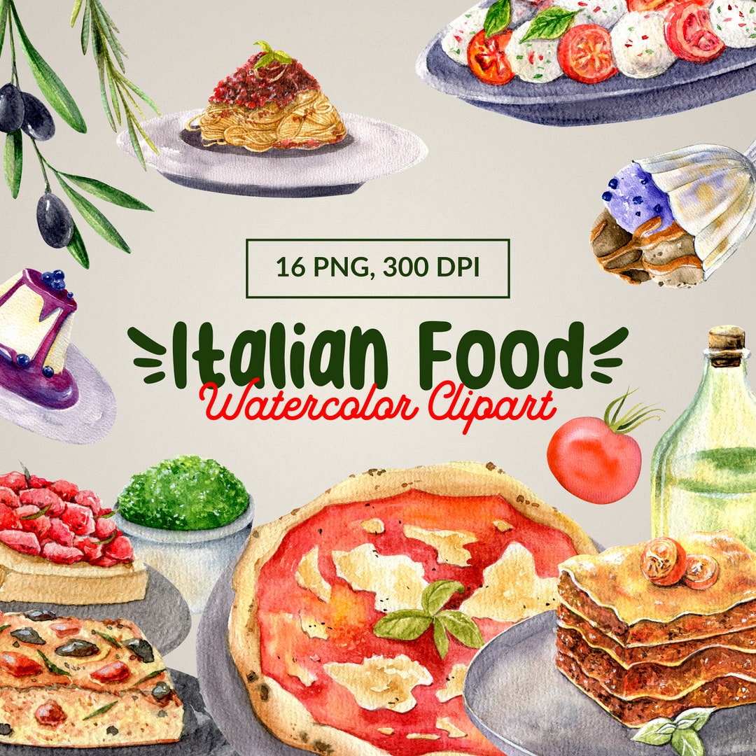 Italian Food Watercolor Clipart, Transparent PNG 300 Dpi, Italian ...