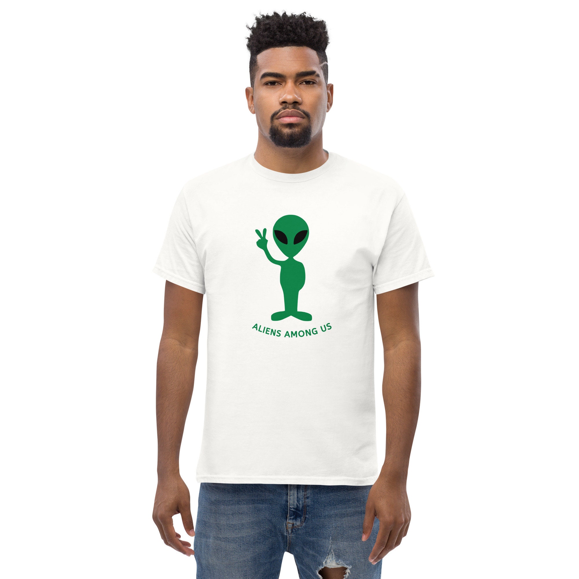 Aliens Among Us Tee Aliens Among Us T-shirt Gifts for Him Gifts for Her ...