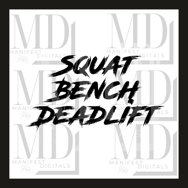 Squat Bench Deadlift Power Lifter Digital Download - PNG - Shirt Design ...