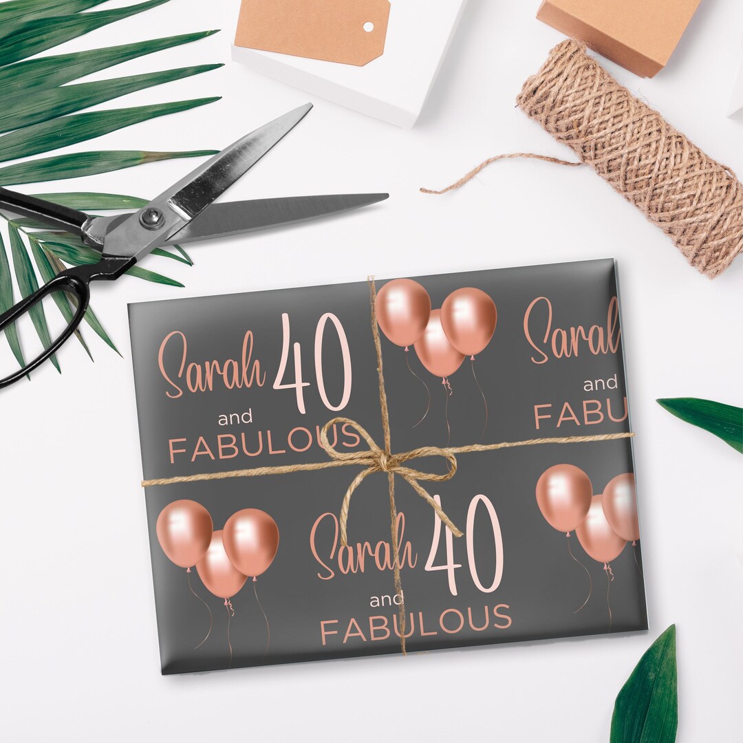 Personalized 40th Birthday Gift Wrap, Forty and Fabulous, 40th Birthday ...