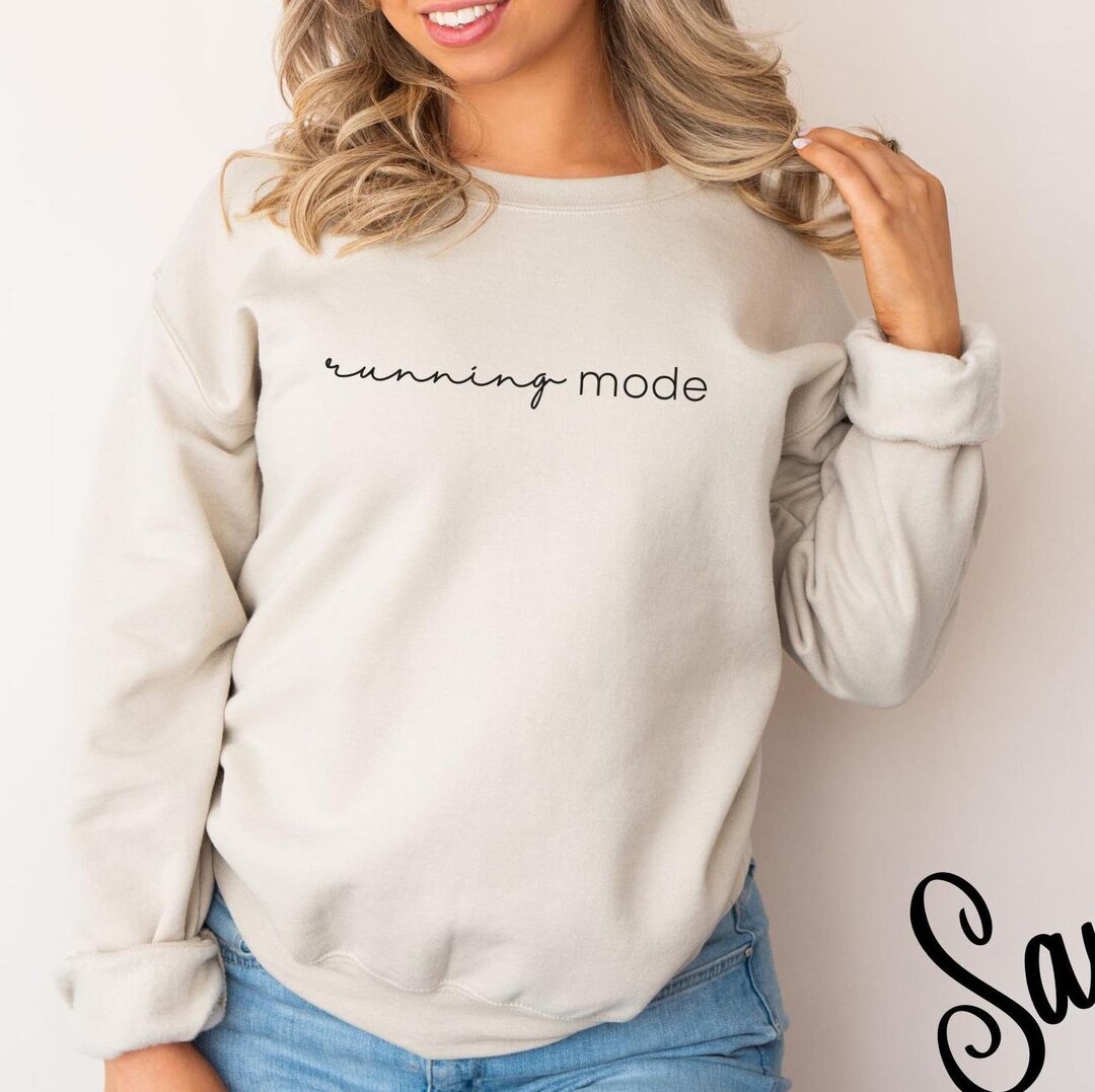 Running Mode Sweatshirt, Gift for Athlete, Runners Shirt, Sporty Mom ...