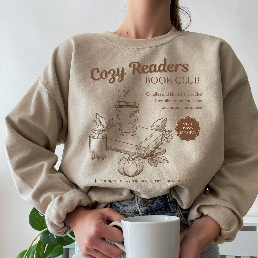 Cozy Reader Book Club Sweatshirt Bookclub Shirt Coffee Booklover Fall ...