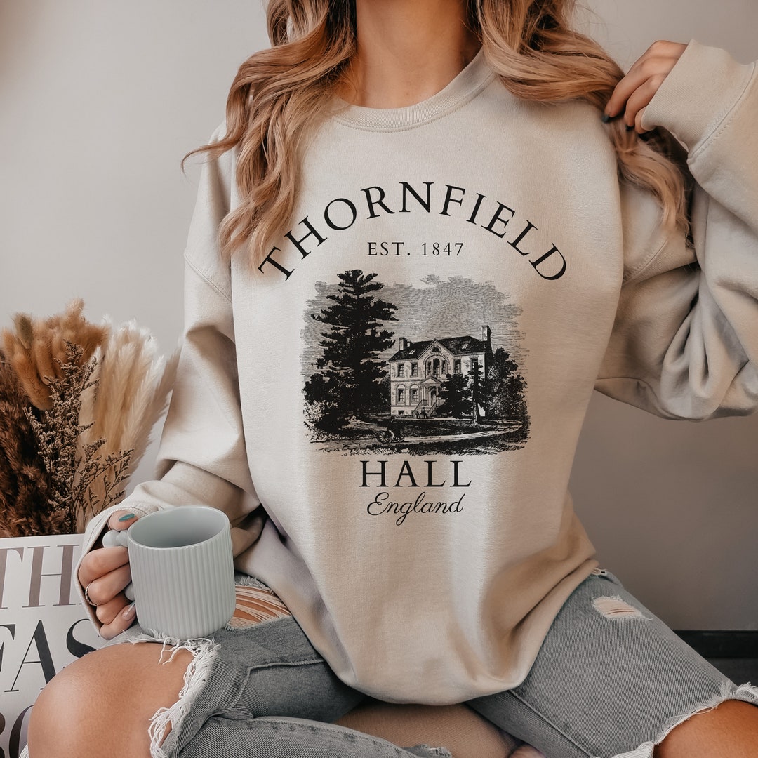 Jane Eyre Sweatshirt Thornfield Hall Shirt Charlotte Bronte Gift Dark ...