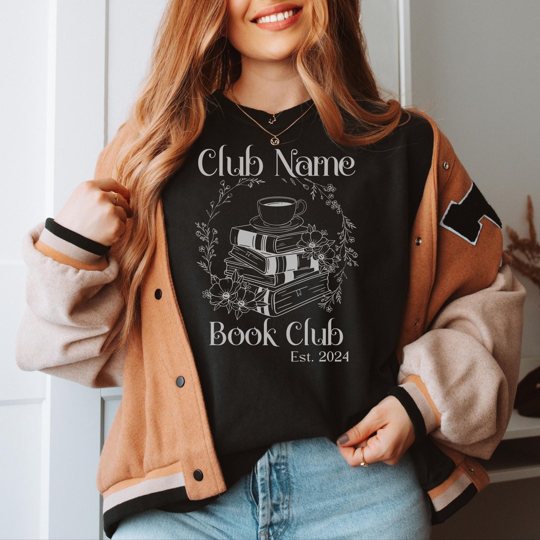 Custom Book Club Shirt Customized Book Shirt Book Club Since Reading ...