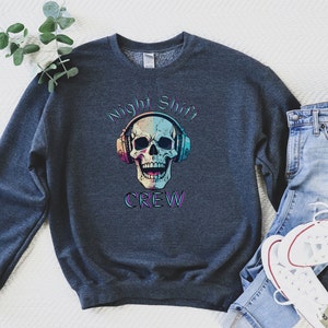 Night Shift Crew Sweatshirt for Night Shift Skeleton Sweater for Night ...
