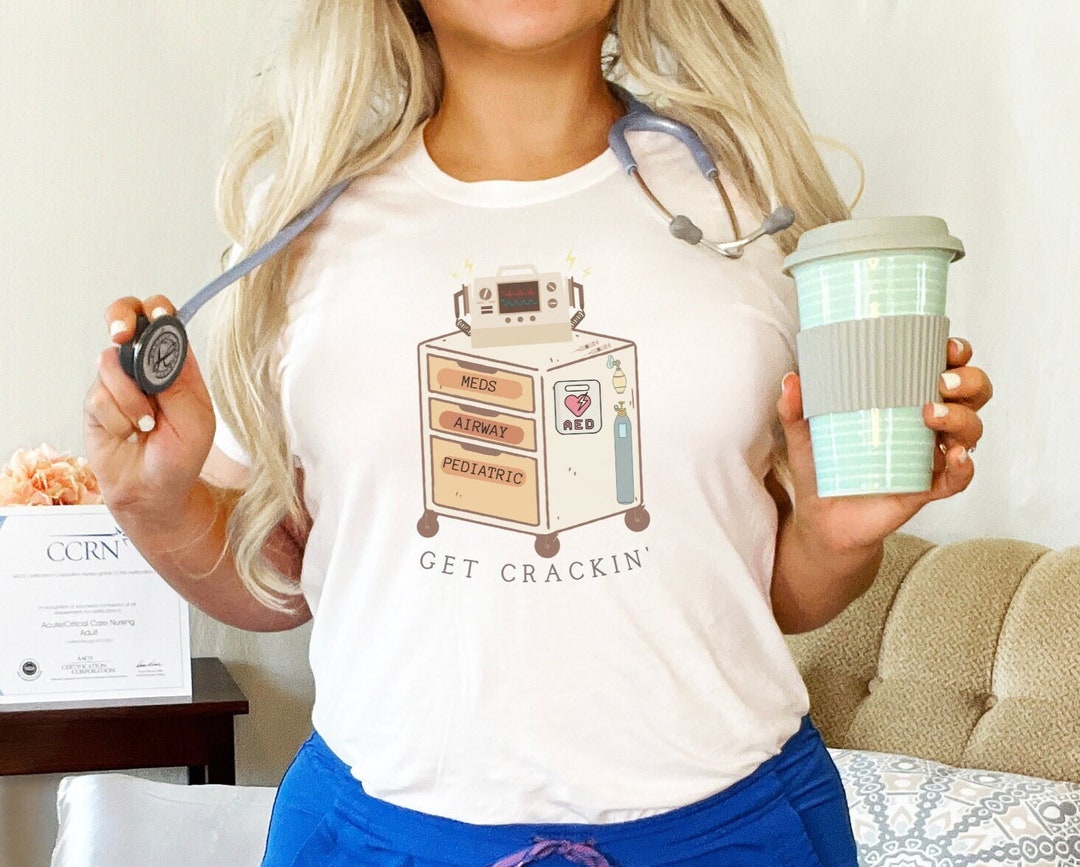 Code Blue Team Funny Shirt for Nurse Shirt Get Crackin' Code Cart Shirt ...
