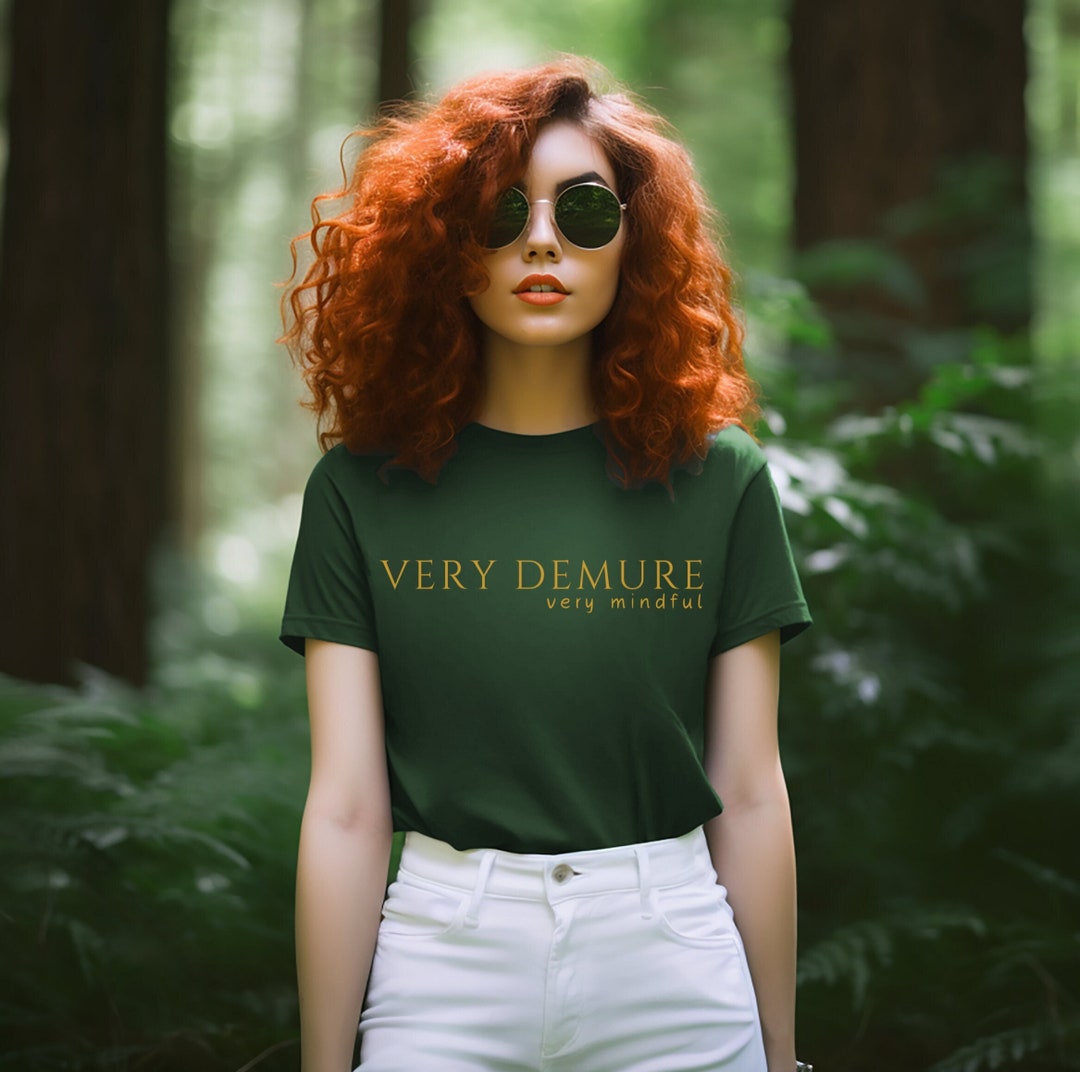 Very Demure Very Mindful Shirt for Mindful People Shirt Demure and ...