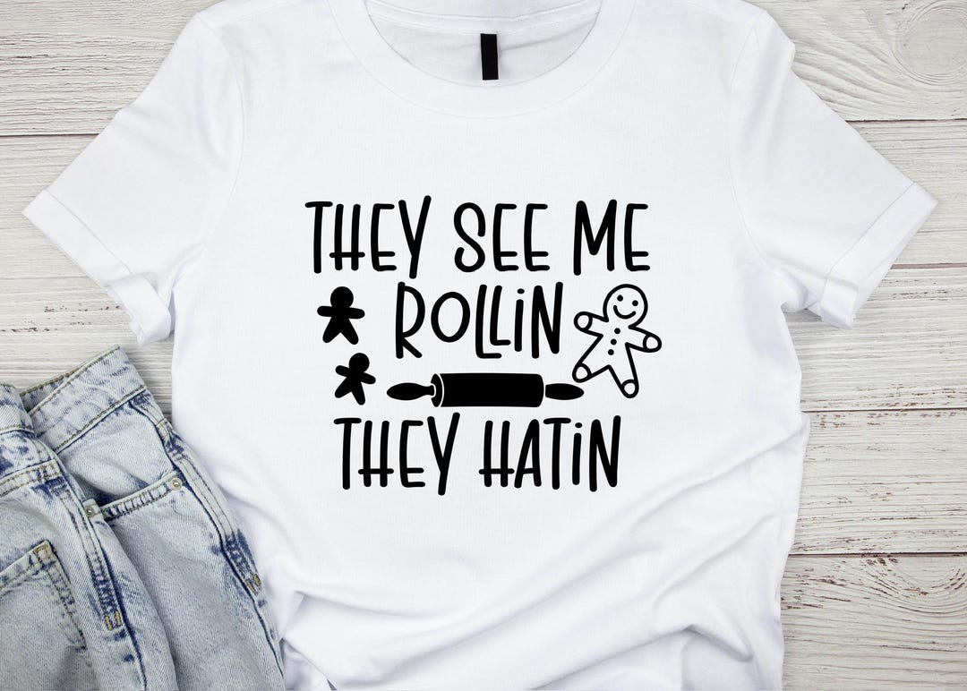 They See Me Rollin' They Hatin' T-shirt - Etsy
