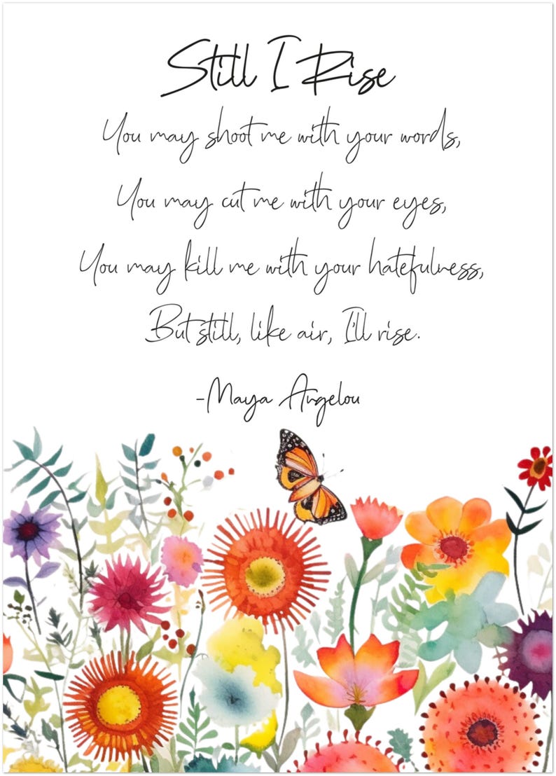 Still I Rise Wall Art, Maya Angelou Quote, Manifest, Maya Angelou, Self ...