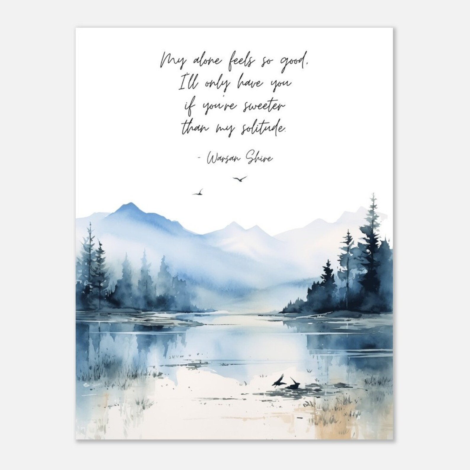 Warsan Shire Quote My Alone Feels so Good, I’ll Only Have You If You’re ...