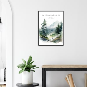 Not All Who Wander Are Lost JRR Tolkien Quote Watercolor, JRR Tolkien ...