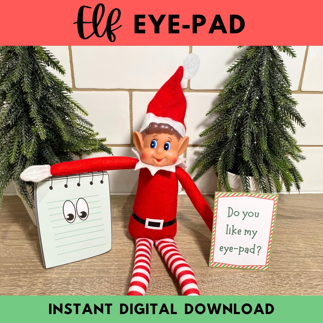 Printable Elf Eye-pad Props, Christmas Elf iPad Scene, Funny Elf Ideas ...
