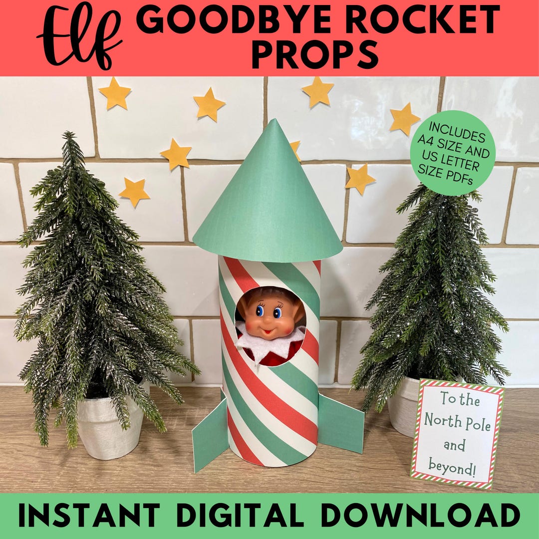 Printable Elf Goodbye Rocket Props, Christmas Elf Goodbye Scene, Easy ...
