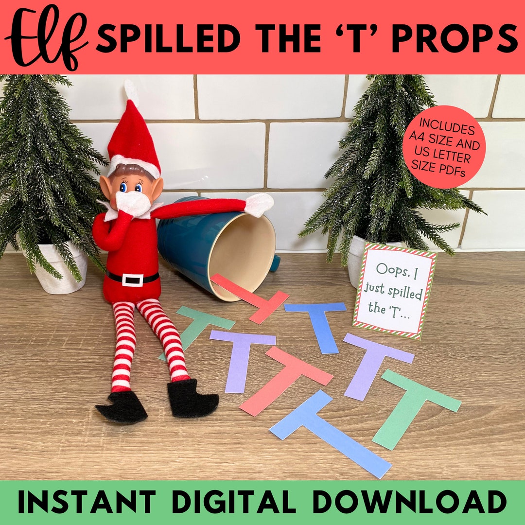 Printable Elf Spilled the 'T' Props, Christmas Elf Tea Scene, Funny Elf ...