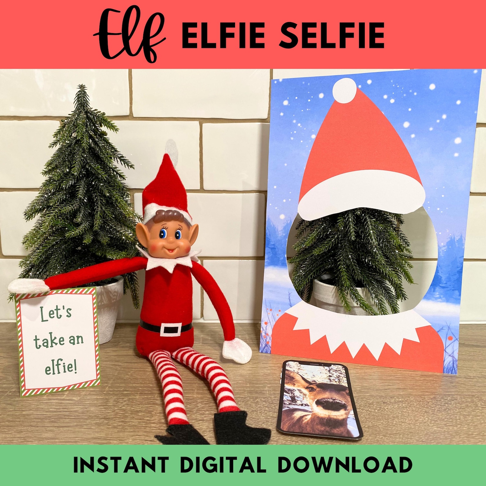 Printable Elf Let's Take an Elfie Props, Christmas Elf Selfie Scene ...