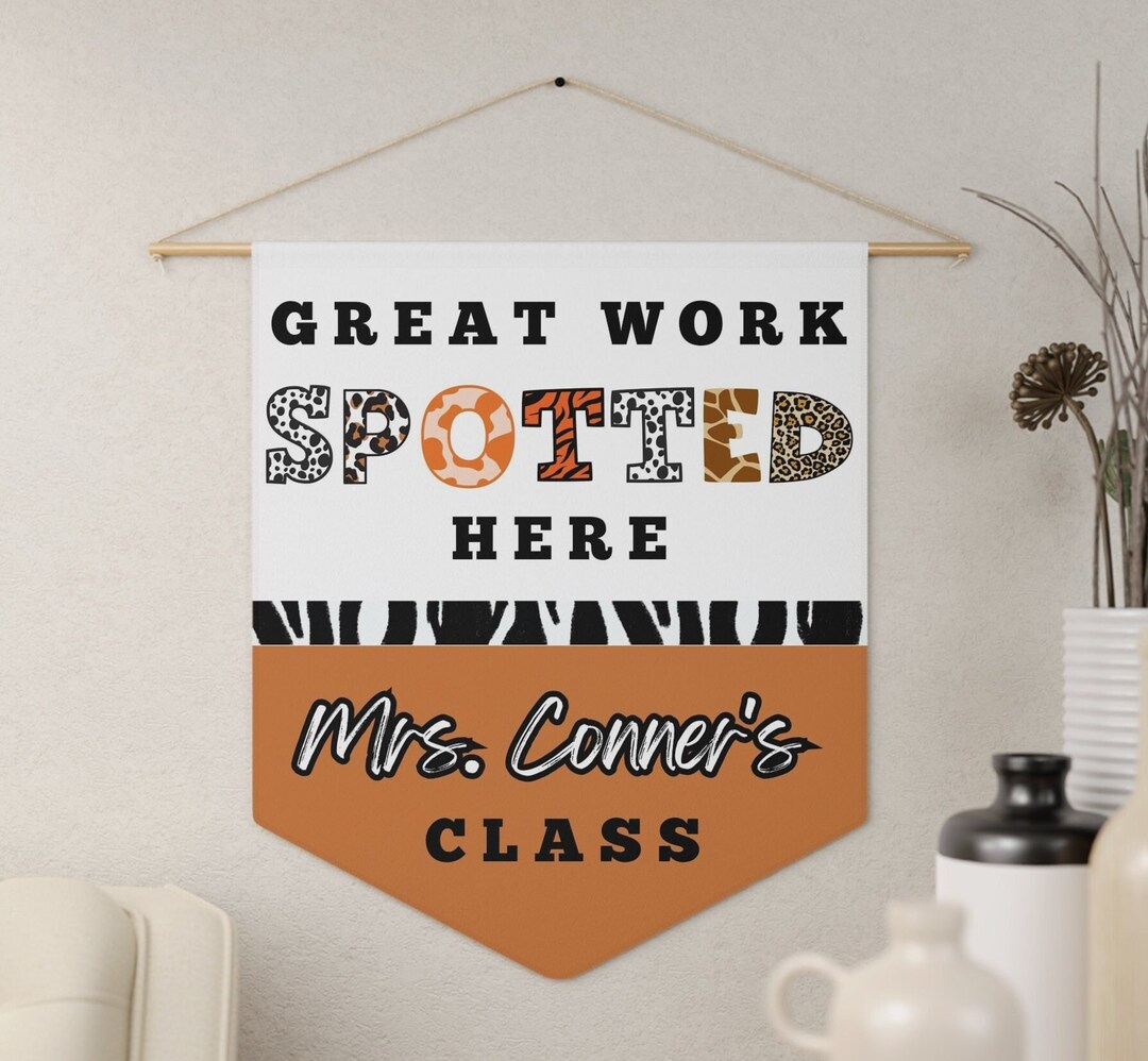 Great Work Spotted Animal Print Classroom Sign, Teacher Sign, School ...