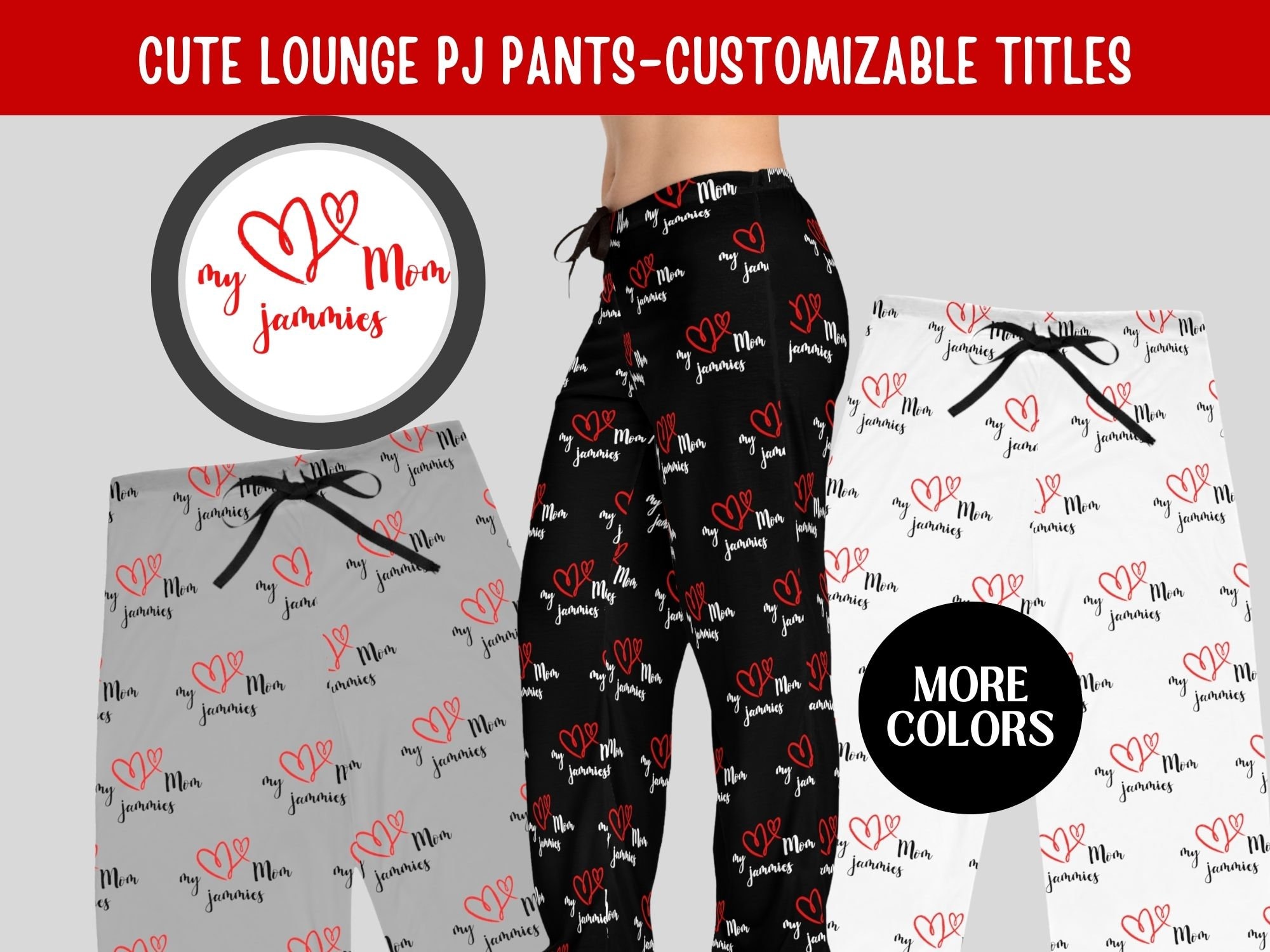 Custom Lounge Pajama Pants, Personalized Mom Pjs, Personalized Mom ...