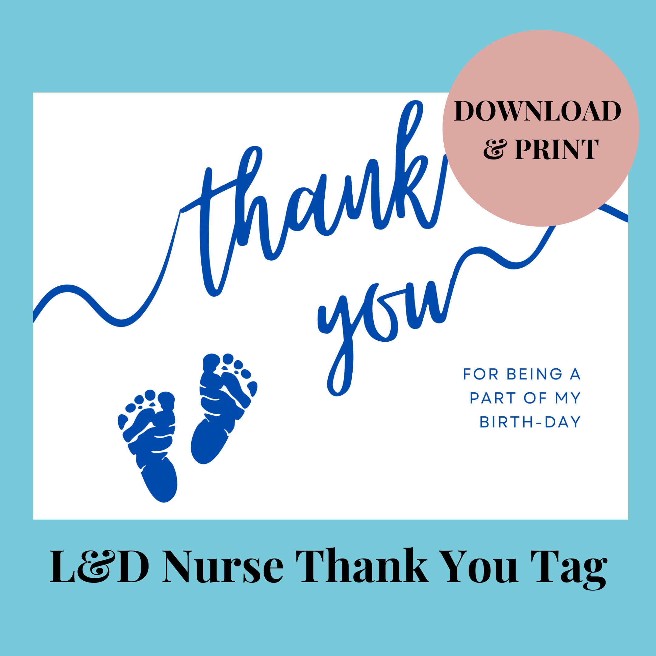 Labor and Delivery Nurse Printable Thank You Card for Gift Basket ...