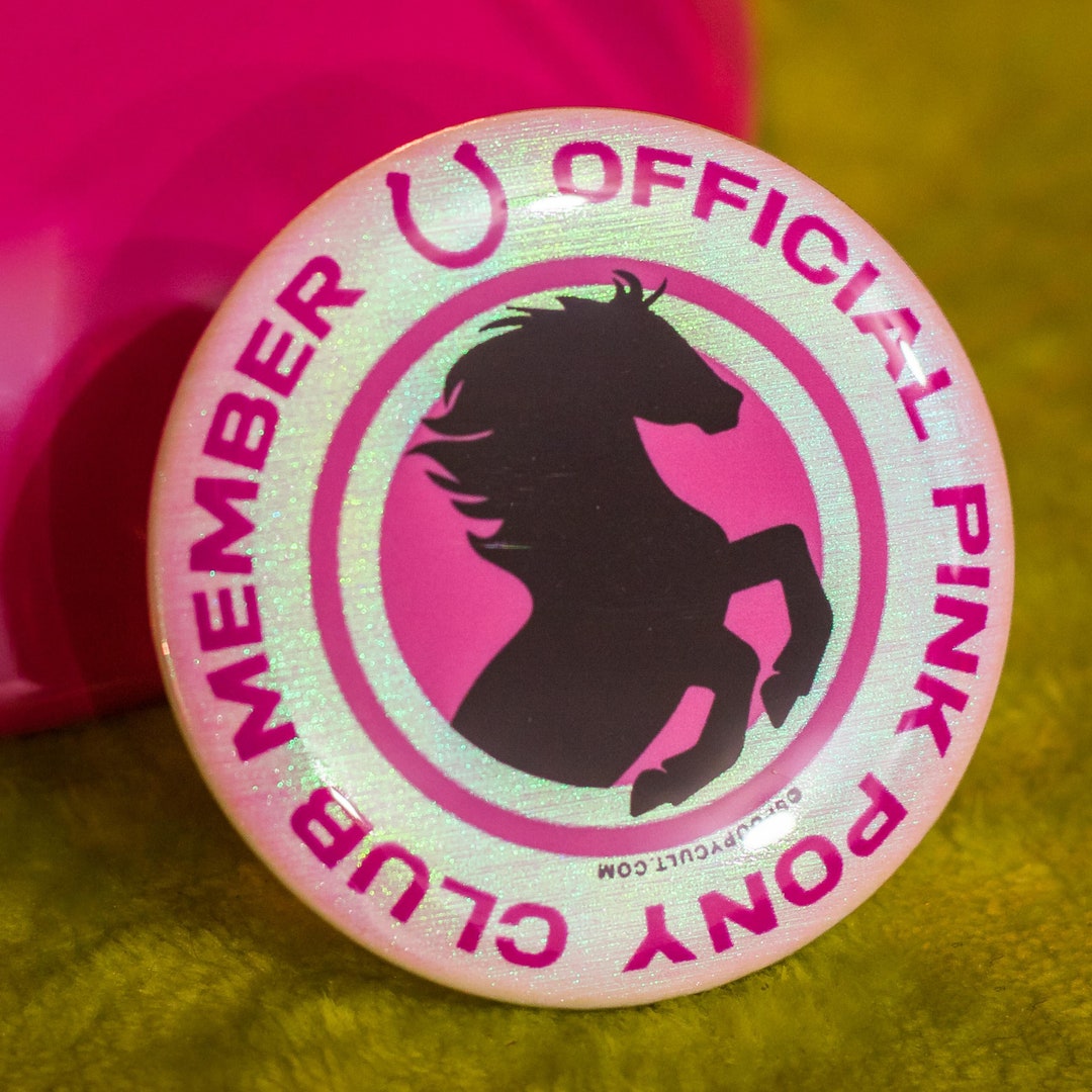 Pink Pony Club Official Member Holographic Pinback Button - Etsy