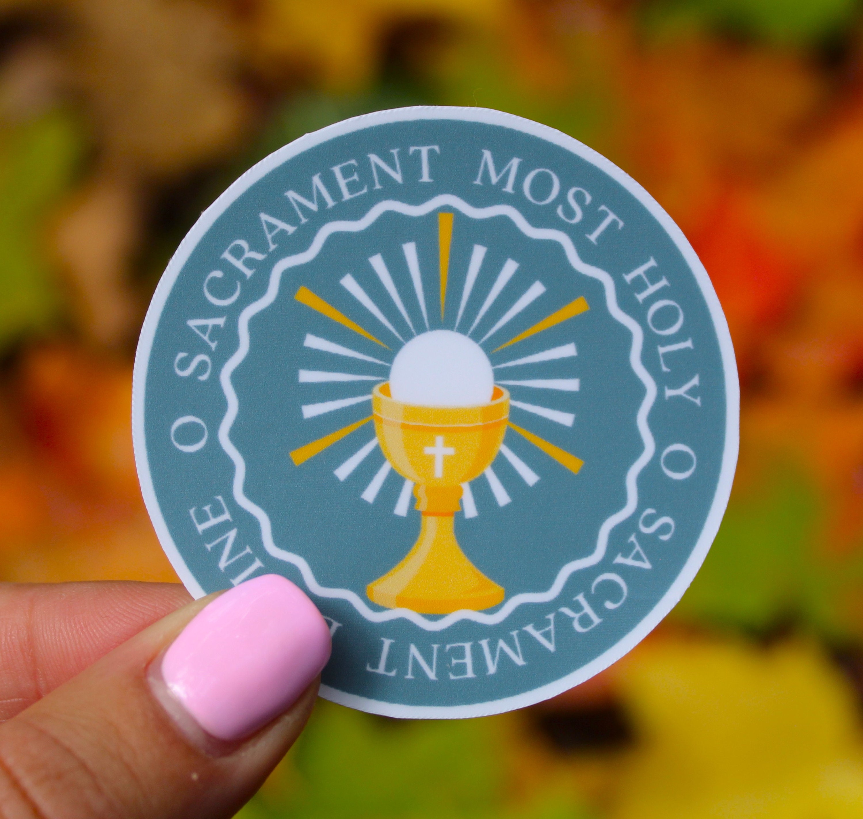 O Sacrament Most Holy Eucharist Christian Laminated Vinyl Sticker/decal ...