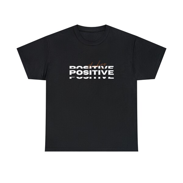 Positive Tee - Etsy