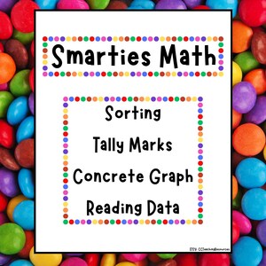 Smarties Math, Sorting, Sorting Smarties, Data Literacy, Tally Chart ...