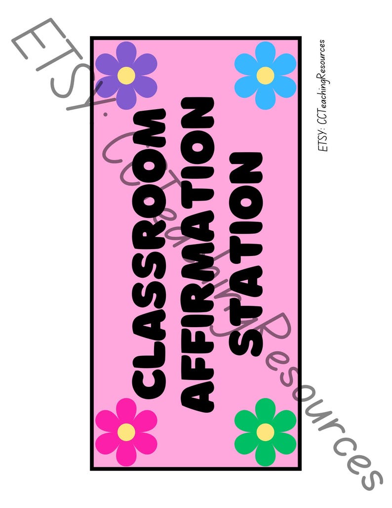Flower Themed Classroom Affirmations, Classroom Affirmations ...
