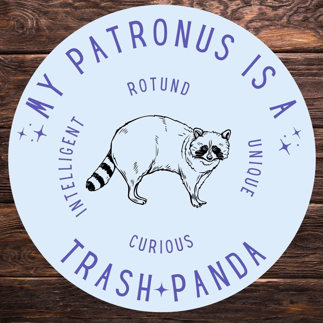 My Patronus is a Trash Panda - Etsy