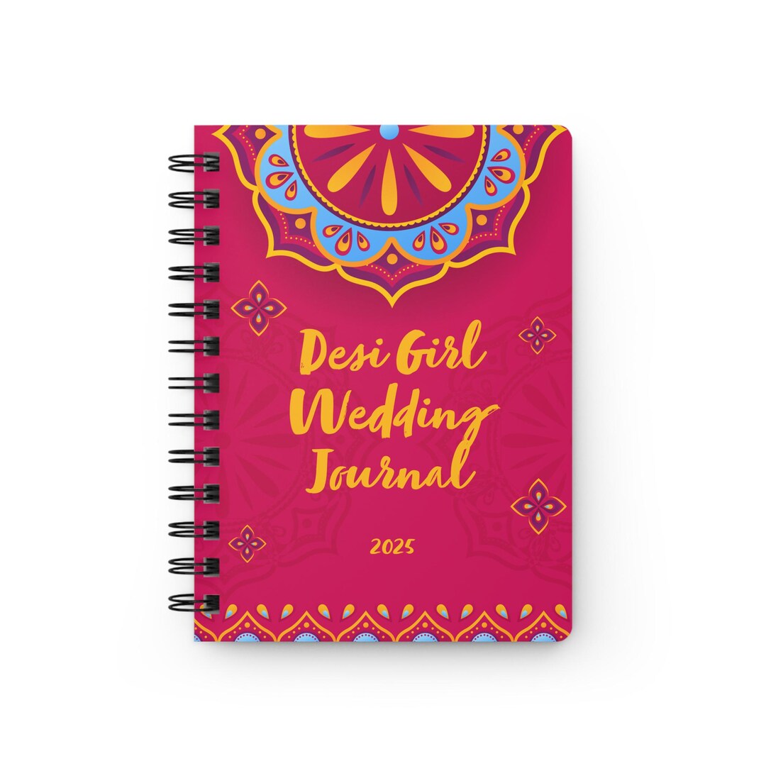 Desi Girl Wedding Planning Journal 2025 Weddings Spiral Bound Journal - Etsy