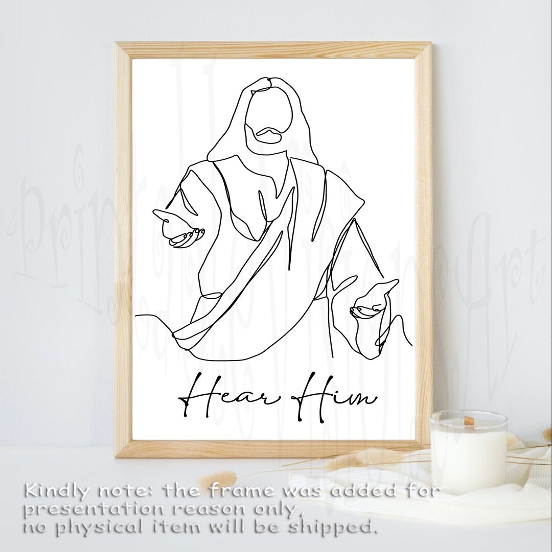 Hear Him – Modern Religious Line Art Concept, Simple Scripture Hand ...