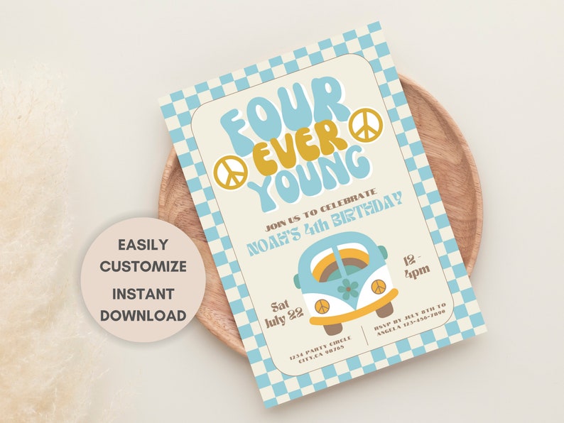 Four Ever Young - Editable Fourth Birthday Invitation Template, Groovy ...