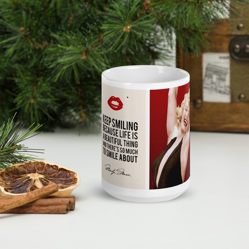 White Mug With a Marilyn Monroe Design and a Quote "keep Smiling ...