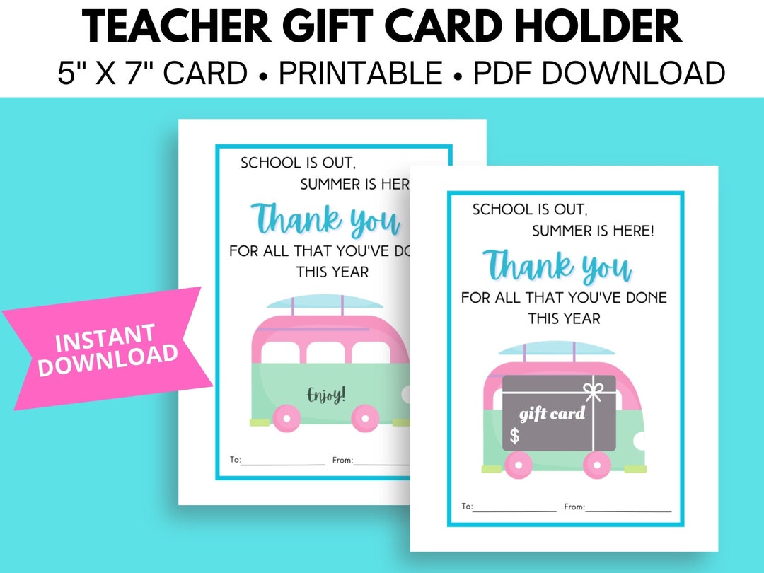 Printable Gift Card Holder for Teacher, End of School Year Gift ...