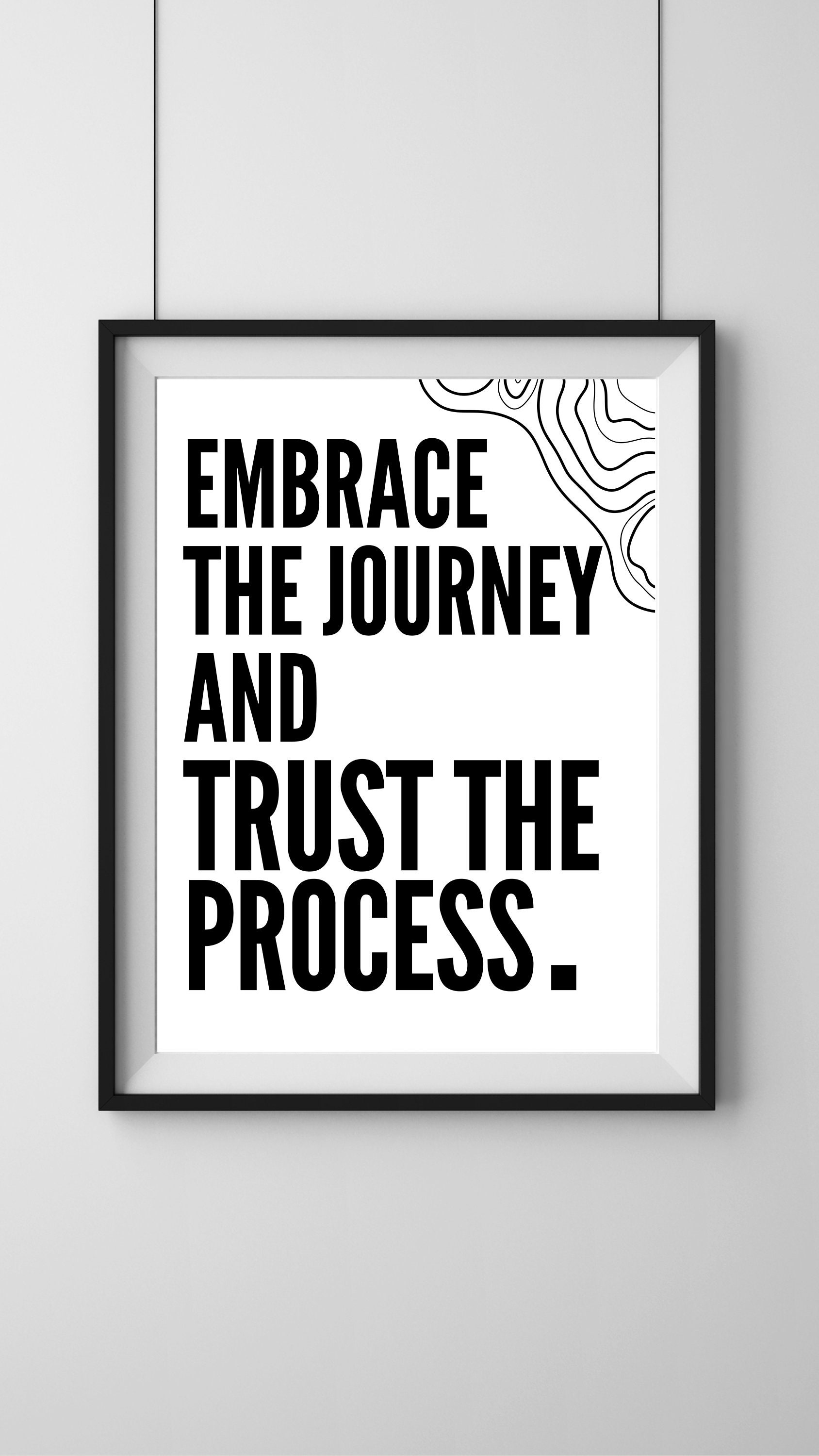 Embrace the Journey, Inspirational Quote, Poster for Office, Daily ...