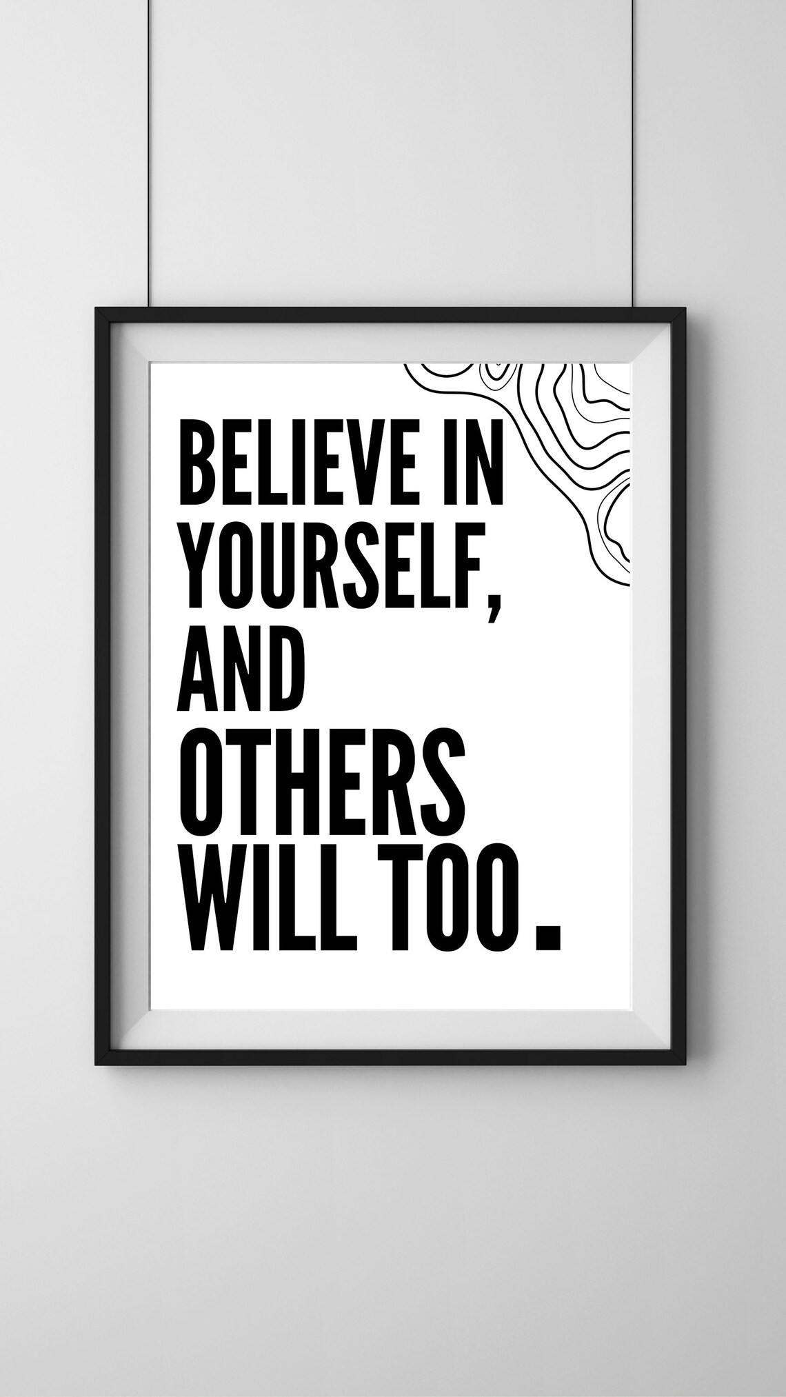 Believe in Yourself, Inspirational Quote, Poster for Office, Daily ...