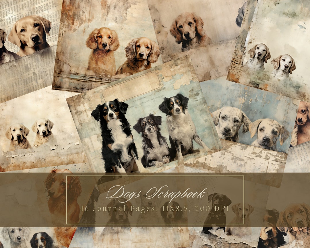 Vintage Dogs Junk Journal Kit Grunge Pages Dog Digital Paper for ...