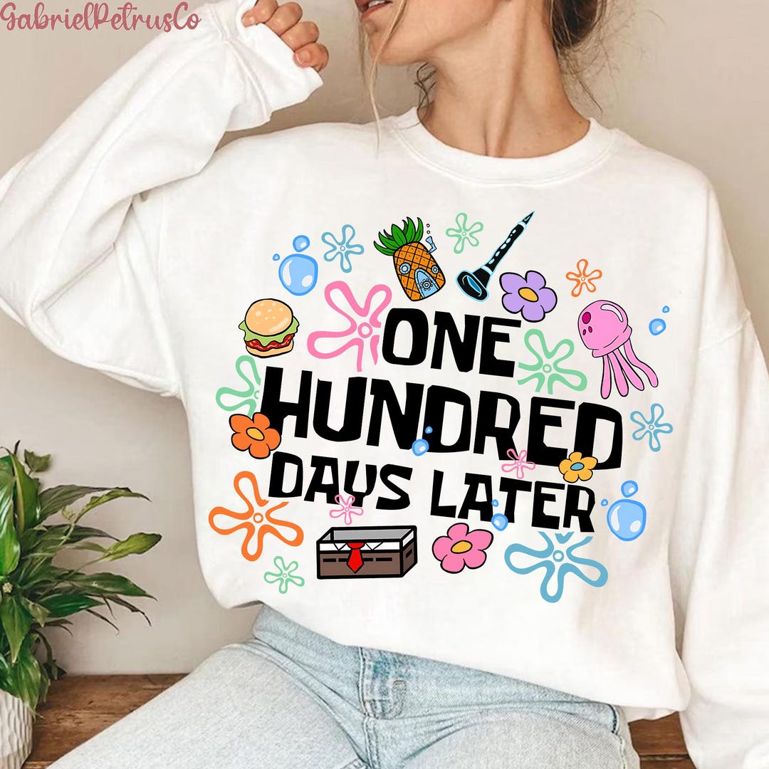 One Hundred Days Later 100 Days of School Shirt, 100 Days Later, 100 ...