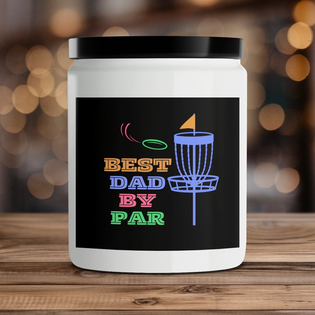 Best Dad by Par Disc Golf Candle, Father's Day Gift - Etsy
