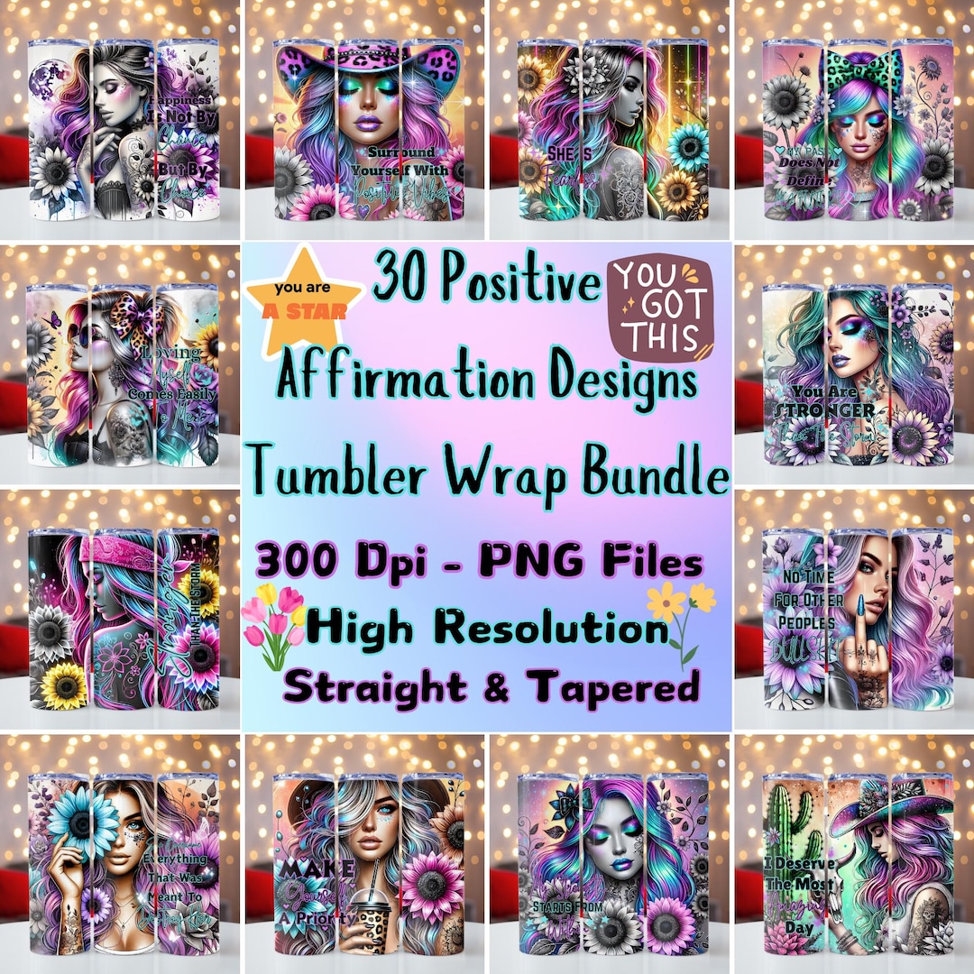 30 Positive Affirmations Tumbler Wrap Bundle, 20oz Skinny Tumbler Wrap ...