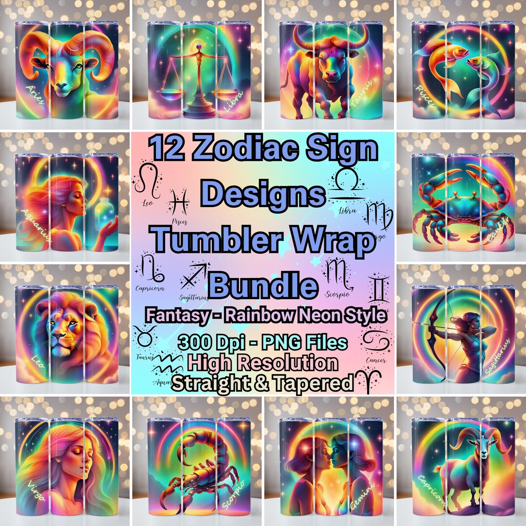 12 Zodiac Sign Designs Tumbler Wrap Bundle, Rainbow Neon Zodiac Signs ...
