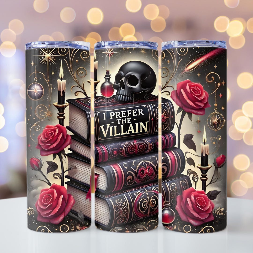 I Prefer the Villian PNG, Book Lovers Tumbler Wrap, Dark Academia Png ...