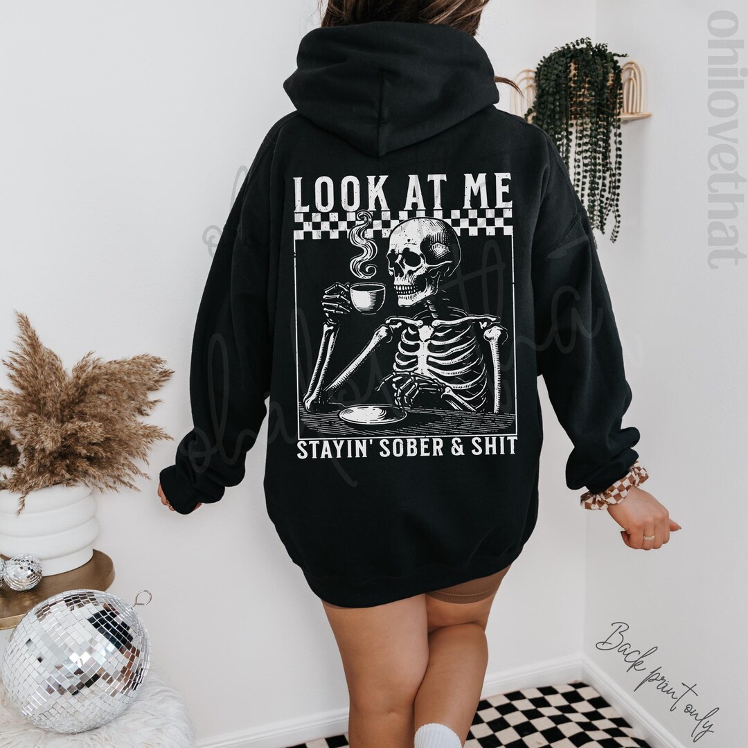 Addiction Recovery Hoodie Funny Still Sober Sweater Drug Free NA AA ...